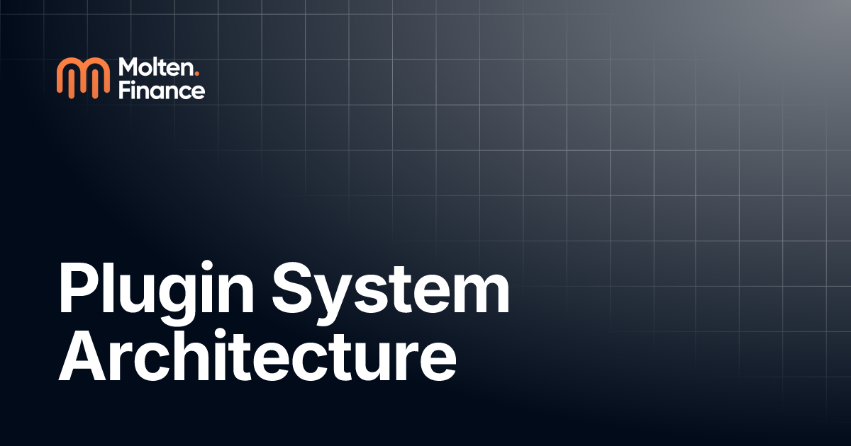 Plugin System Architecture | Molten